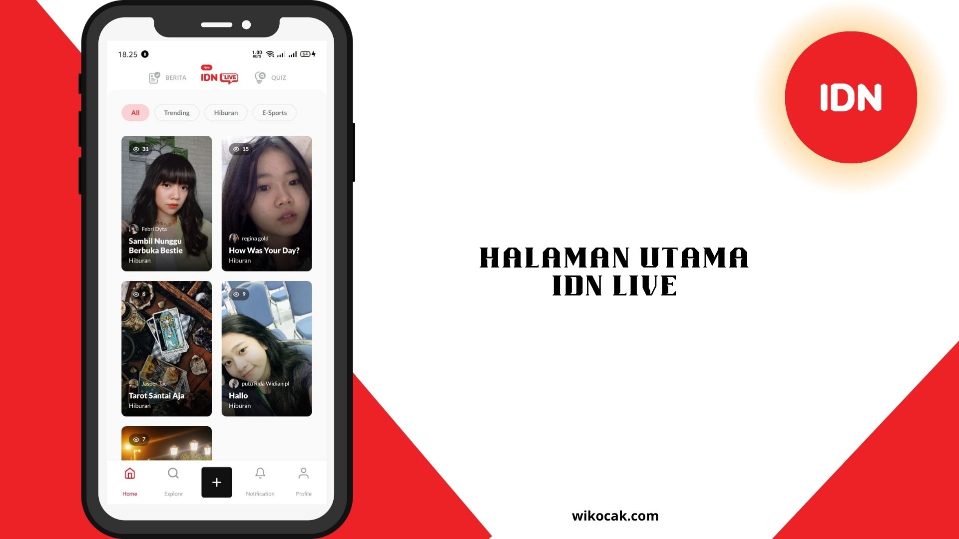 Kenalan Sama Fitur dan Program Baru dari IDN App, Yuk! – WikoCak